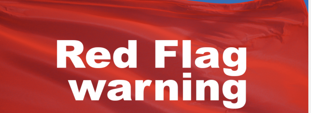 A week of red-flag warnings, but all wind and no flame … yet ...
